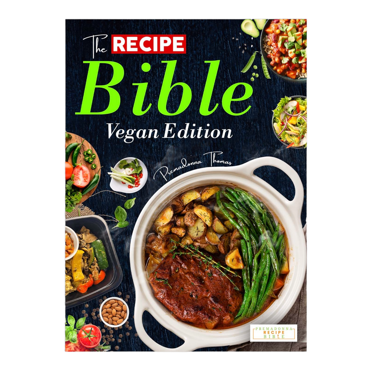 The Recipe Bible VEGAN EDITION – Premadonna